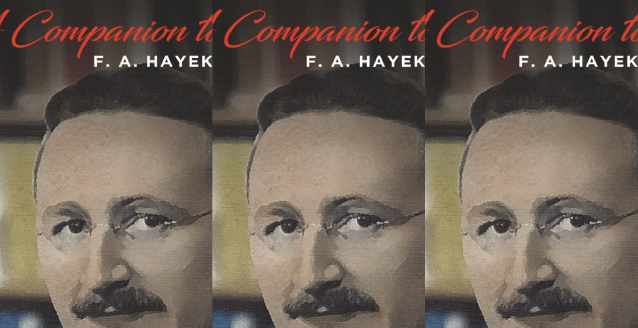 Nuevo «companion» sobre Hayek - El Amigo de la Marro
